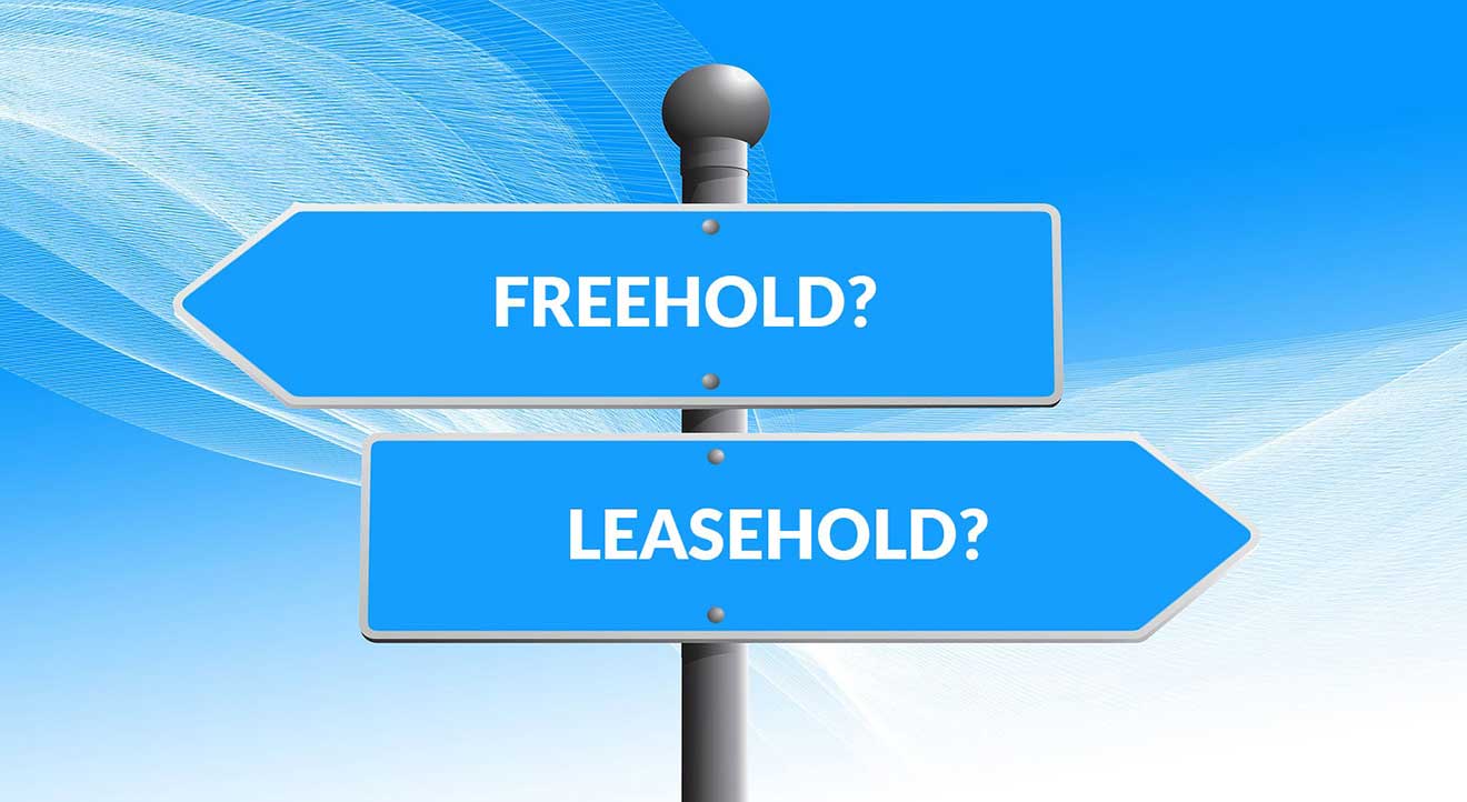 Exploring the difference between Freehold and Leasehold.
